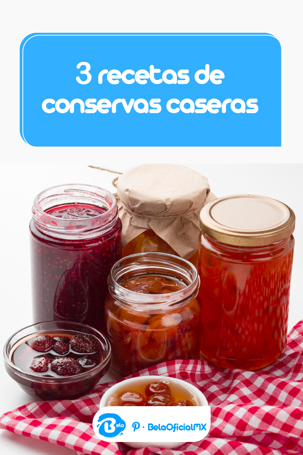 3 recetas de conservas caseras