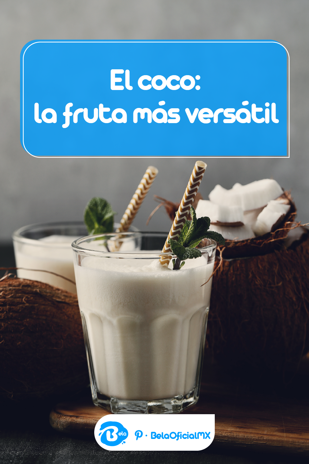 El coco: la fruta más versátil